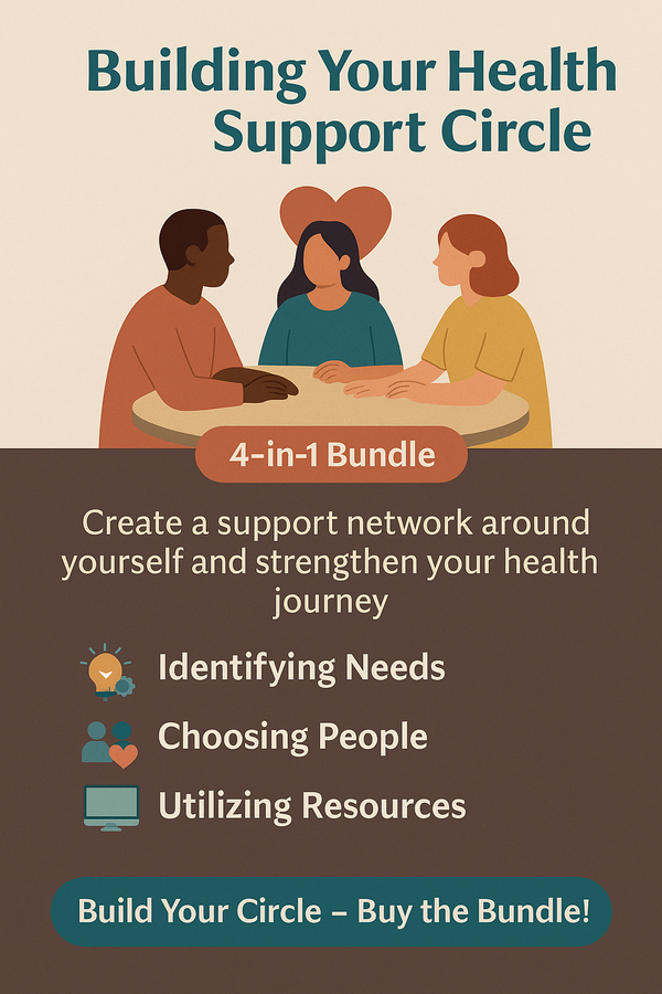 Building Your Health Care Circle – Ever Well Journey